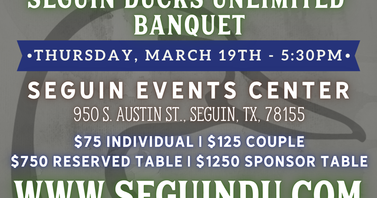 Seguin Ducks Unlimited Banquet | Visit Seguin